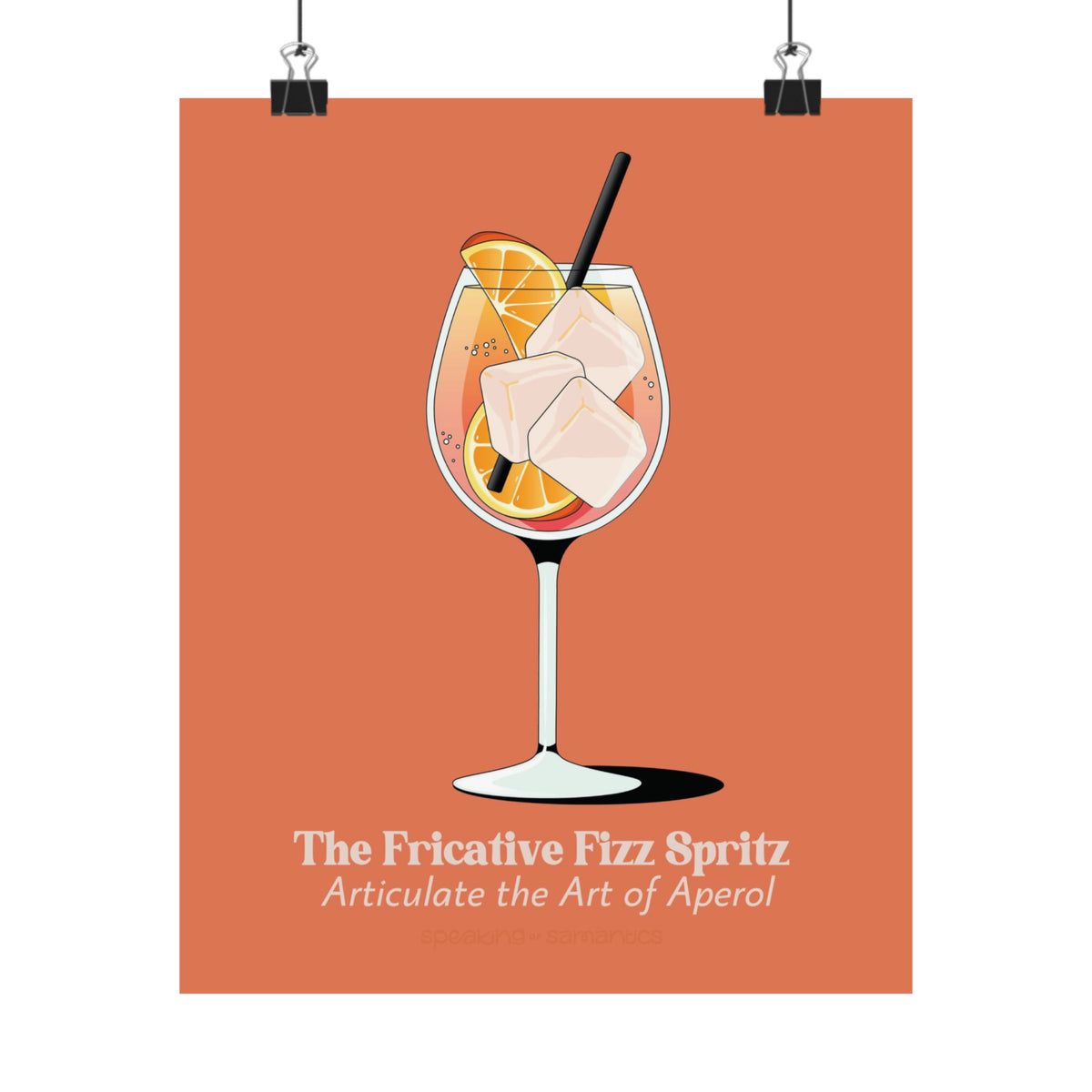 The Fricative Fizz Spritz Poster – Speaking of Samantics