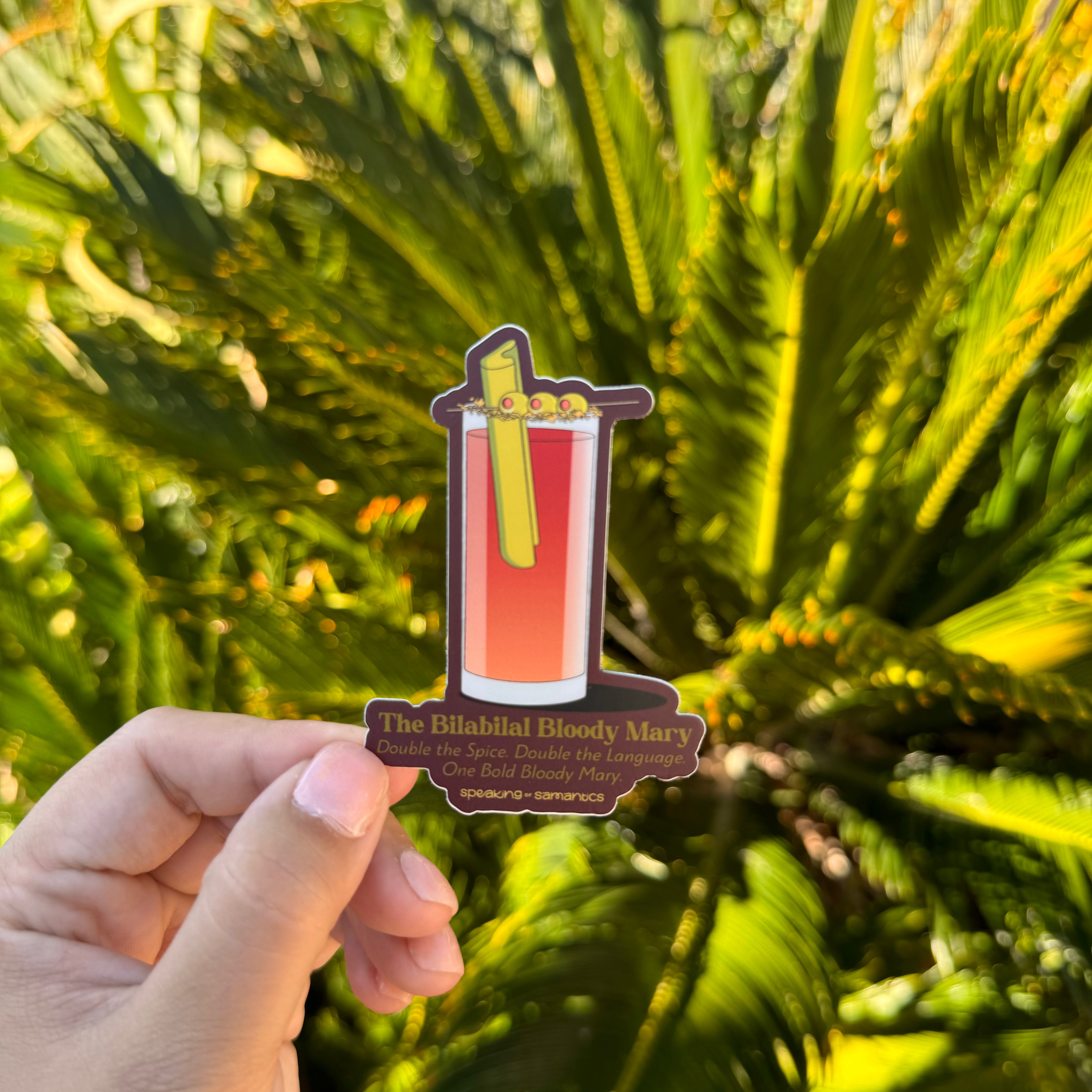 The Bilabial Bloody Mary Sticker – Speaking of Samantics